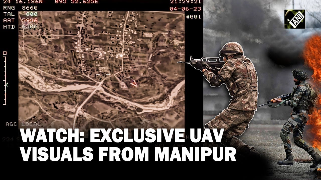 Fresh violence reported in Manipur; watch exclusive UAV visuals from ...