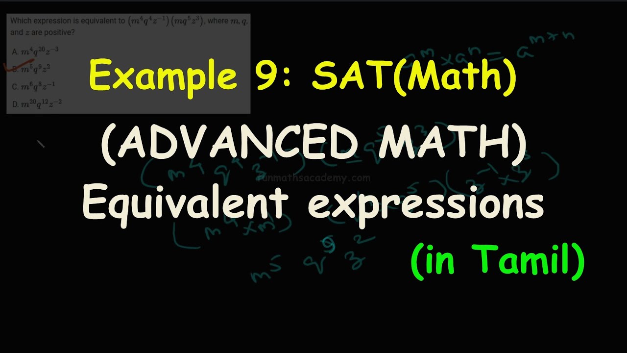 Example 9 SAT(Math) | Equivalent Expressions | Advanced Math(in Tamil ...