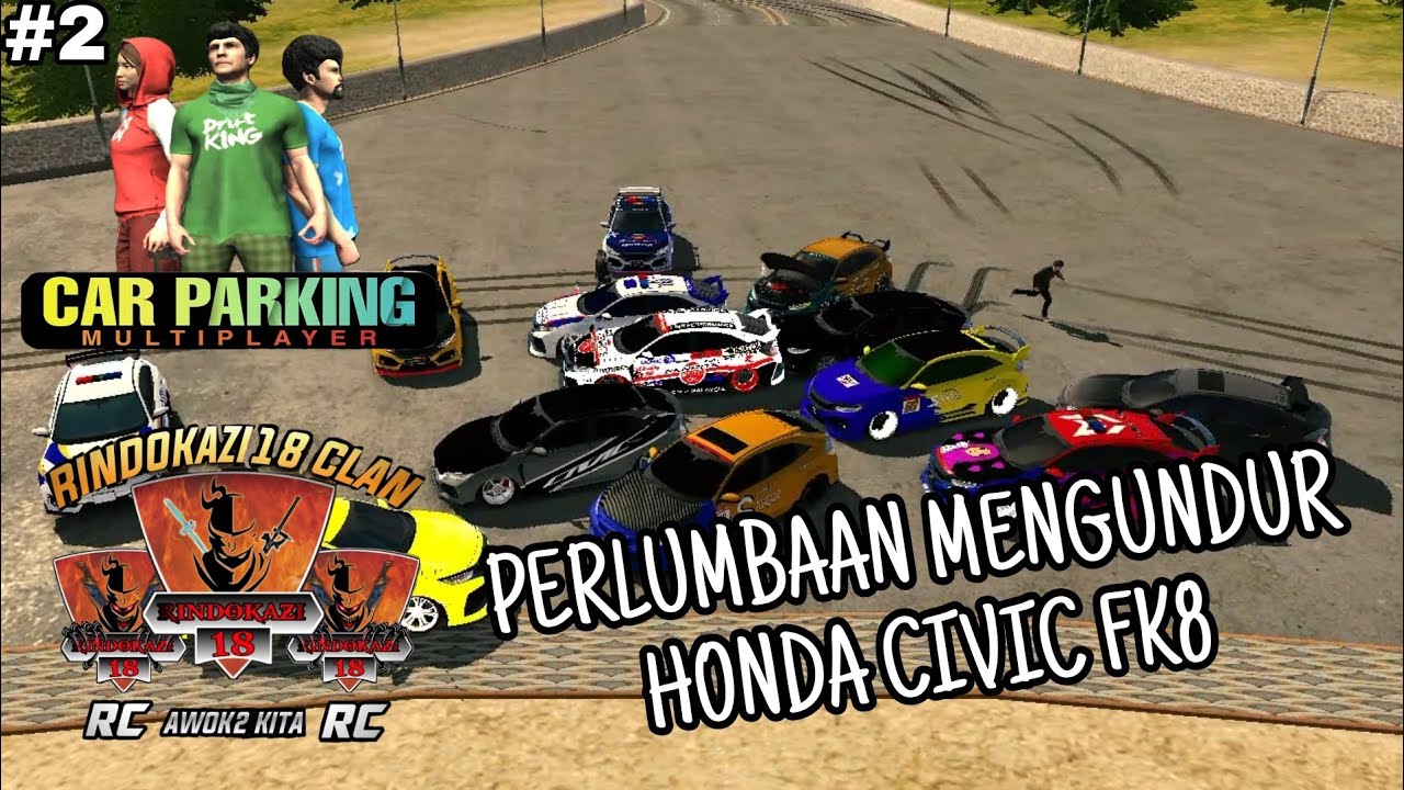 Reverse Race Honda Civic Fk 8 - Car Parking Multiplayer (Malaysia ...