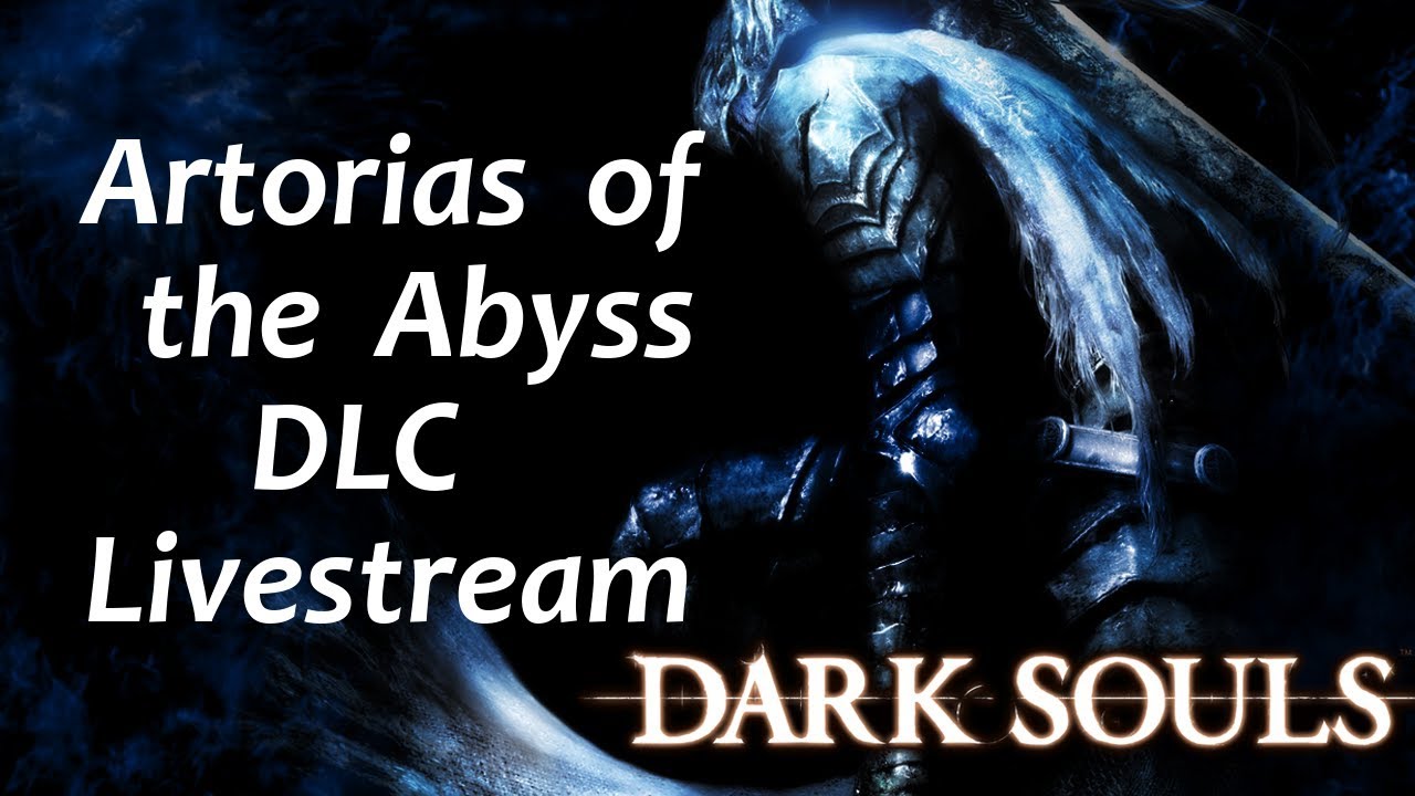Dark Souls DLC "Artorias of the Abyss" Livestream! - YouTube