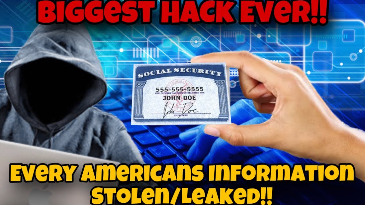 Worst HACK In History Every Single Americans Info STOLEN Social ...