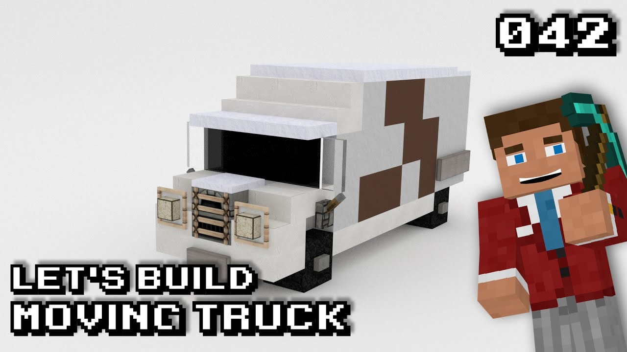 Minecraft: Vehicle Let's Build [042] - Moving Truck | Logibo - YouTube