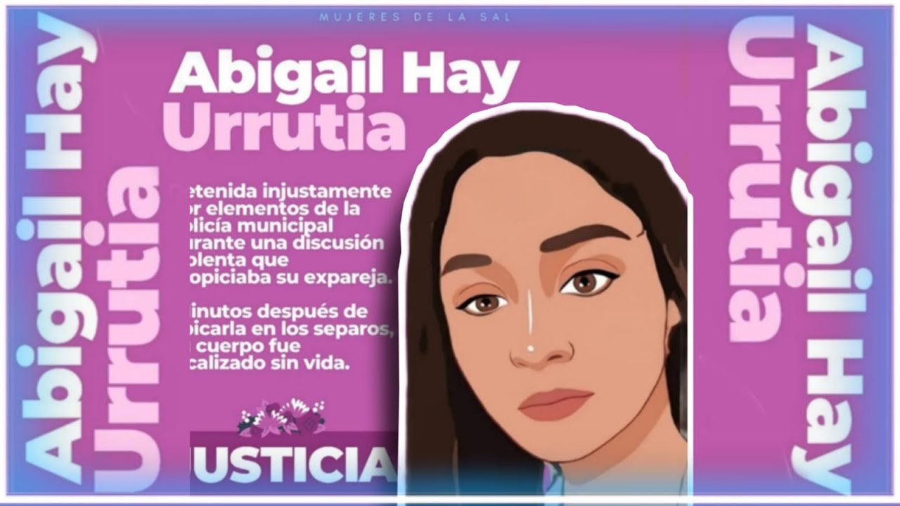 Caso Abigail Hay Urrutia I No fue suicidio, fue la policía - YouTube