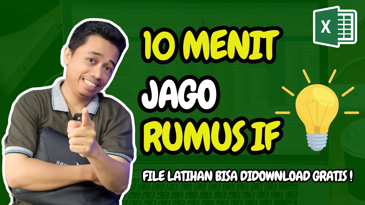 Belajar Rumus IF Dasar sampai Tuntas - Mulai Dari Nol - YouTube