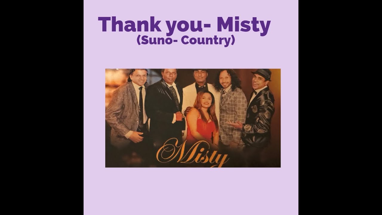 Musical Tribute to Misty Band (Sonu Country) - YouTube