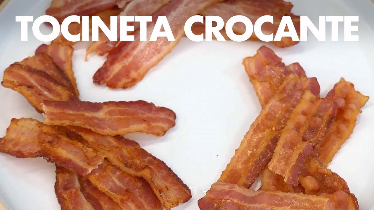 Tocineta CROCANTE en el microondas, sarten y horno. Tres técnicas ...