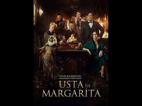 Usta ile Margarita  (The Master and Margarita) - 2024: Yasaklı Bir Yazarın Şeytani Hiciv Romanı