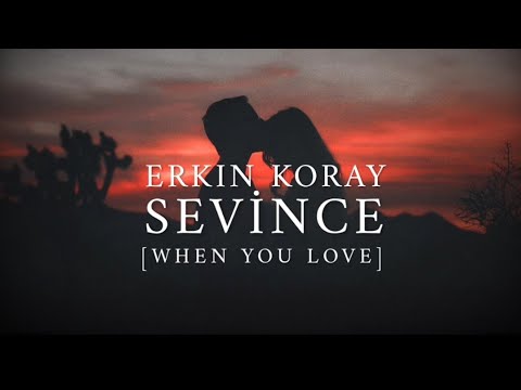 Erkin Koray - Sevince