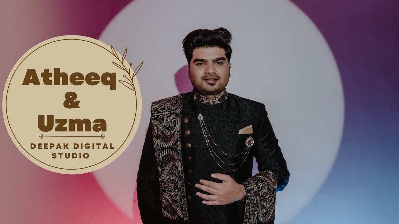 Atheeq & Uzma Teaser |Deepak Digital Studio - YouTube