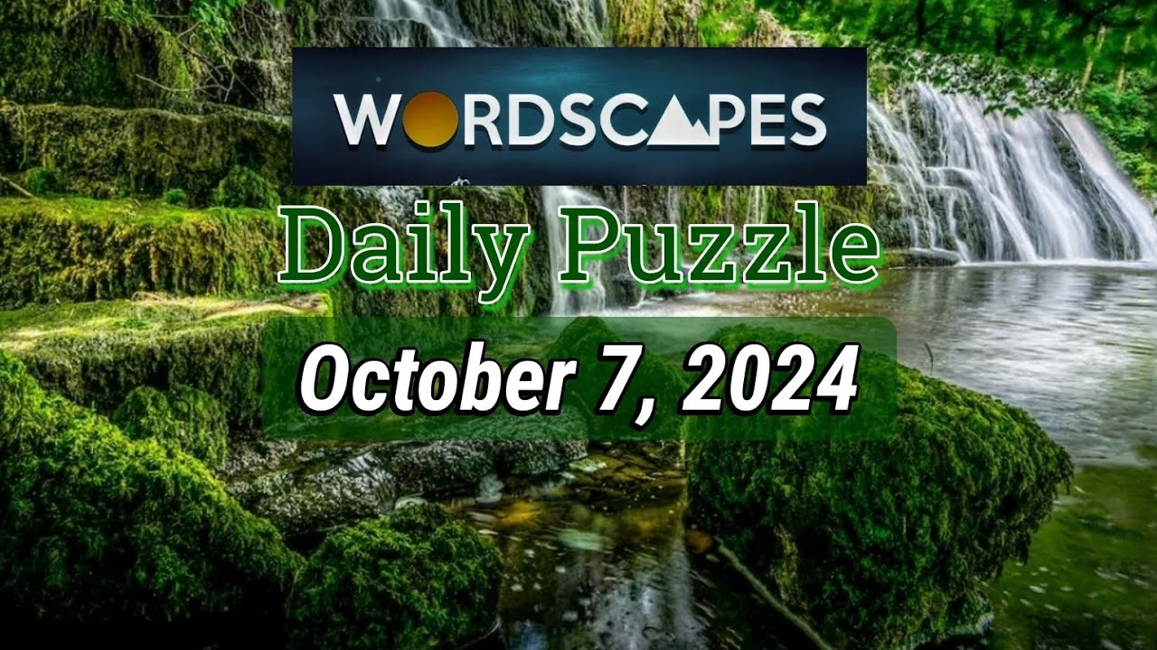 Wordscapes Daily Puzzle October 7, 2024 gameplay | Answers | Solution ...