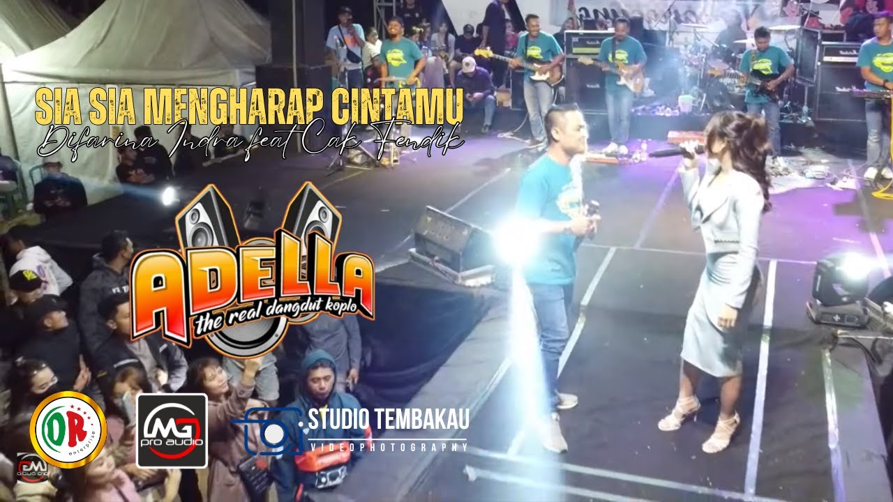 Difarina Indra Ft Fendik OM ADELLA - Sia sia Mengharap Cintamu |DIANA ...