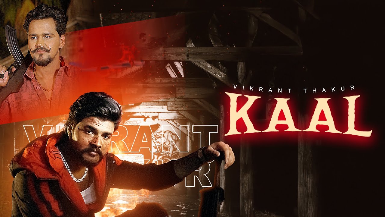 KAAL (काल) | Vikrant Thakur | Rahul Thakur | Sudhanshu Soam | New ...