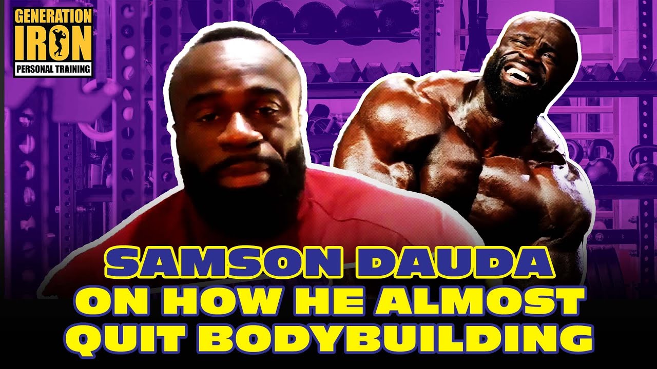 Mr. Olympia Champion Samson Dauda Reveals He Almost Quit Bodybuilding ...