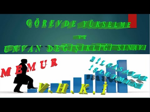 Görevde Yükselme ve Unvan Değişikliği Sınavı | Memur | Bilgisayar İşletmeni | V.H.K.İ.