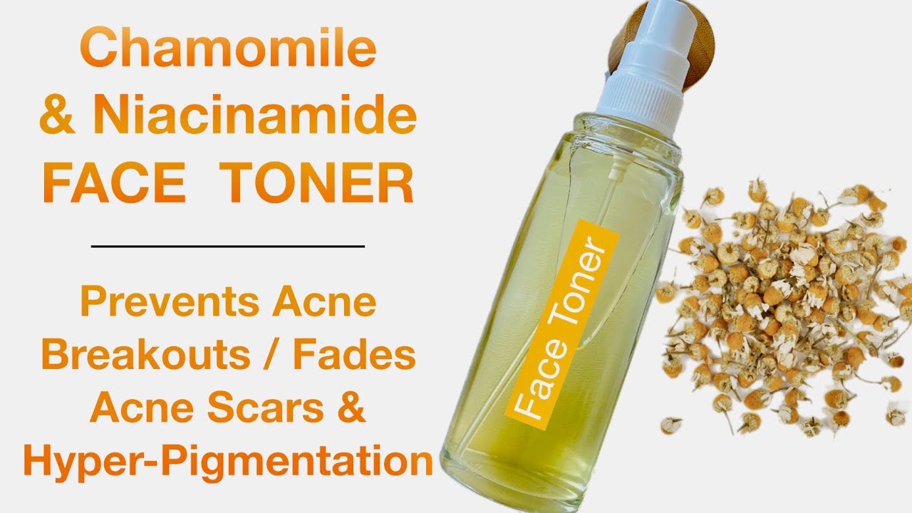 How To Make Chamomile & Niacinamide FACIAL TONER For Acne Free Face ...