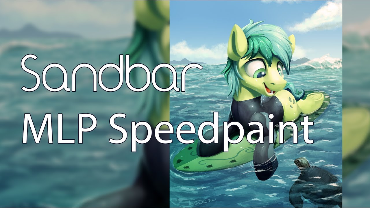 SandBar (My Little Pony Speedpaint) - YouTube