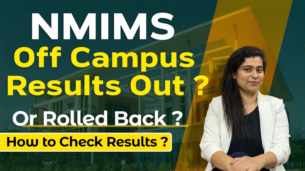 NMIMS Off Campus Results Out ? Or Rolled Back ? How to Check Results ...