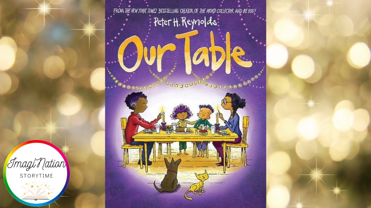 Our Table- A Read Aloud About Togetherness - YouTube