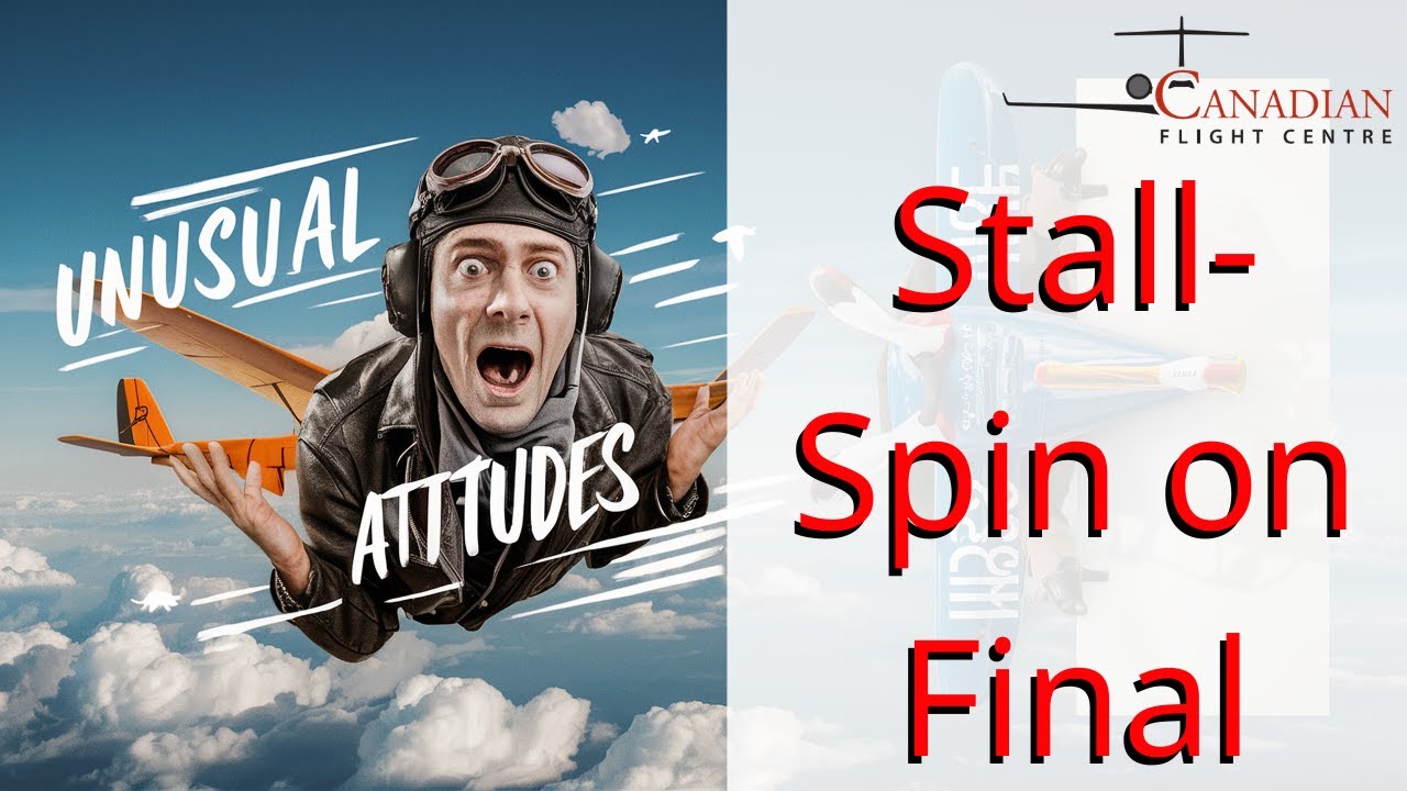 Upset Training - Stall Spin on Final - YouTube