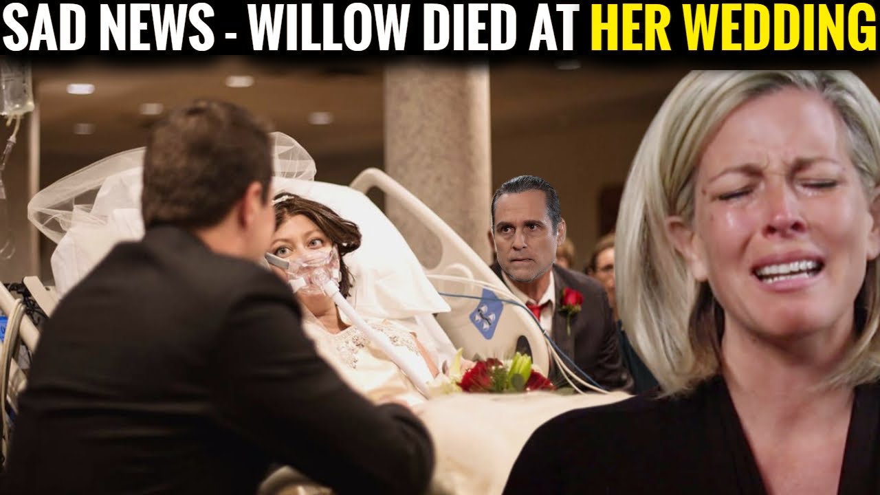 Sad News - Willow died at her wedding ABC General Hospital Spoilers ...