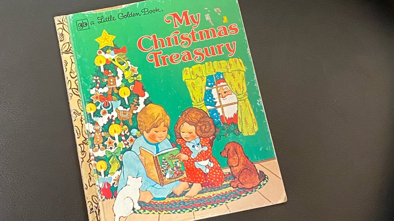 “My Christmas Treasury” Little Golden Book Asmr Reading Your Bedtime ...