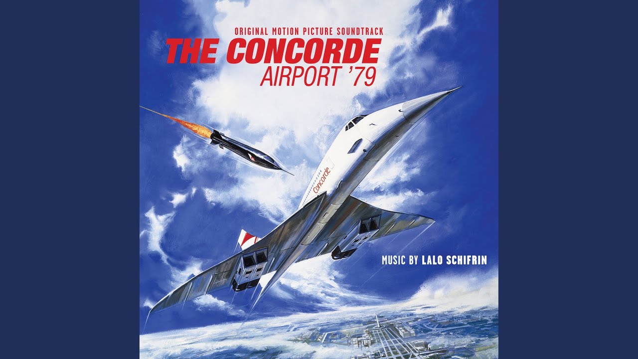 The Concorde... Airport '79 Main Title - YouTube