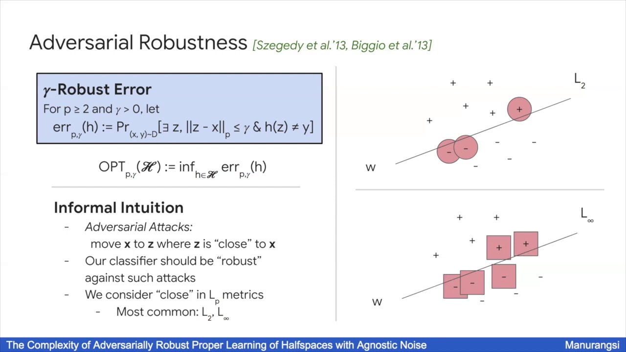 Pasin Manurangsi. Adversarially Robust Proper Learning of Halfspaces ...