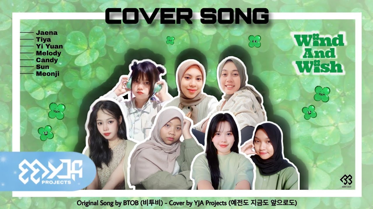 [COVER] BTOB (비투비) - Wind And Wish (나의 바람) by YJA Projects || Lyrics ...