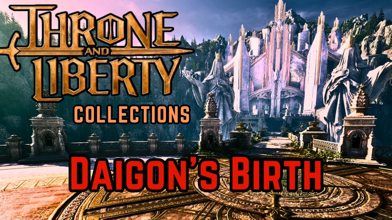 Daigon's Birth Codex Collection | Throne and Liberty Guide - YouTube