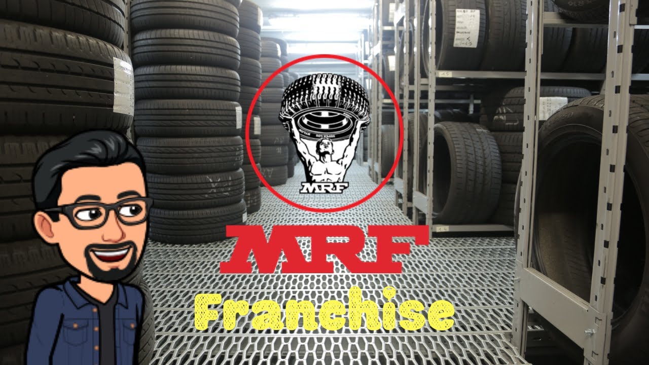 MRF Tyres Franchise in Telugu || How to take MRF Dealship || Business ...