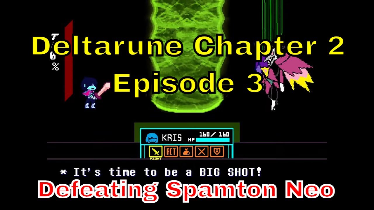 Deltarune Chapter 2 - Episode 3 - Defeating Spamton Neo (Snow-Grave ...