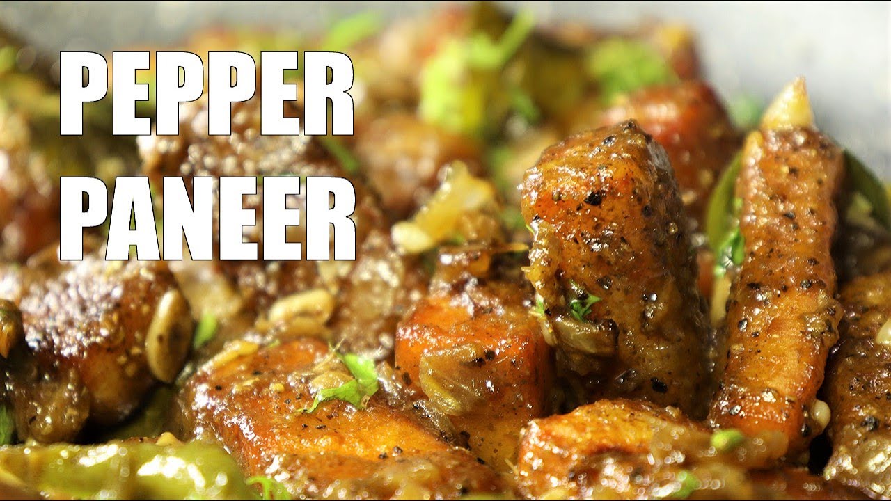 Pepper Paneer | Paneer pepper dry | Restaurant style pepper paneer ...