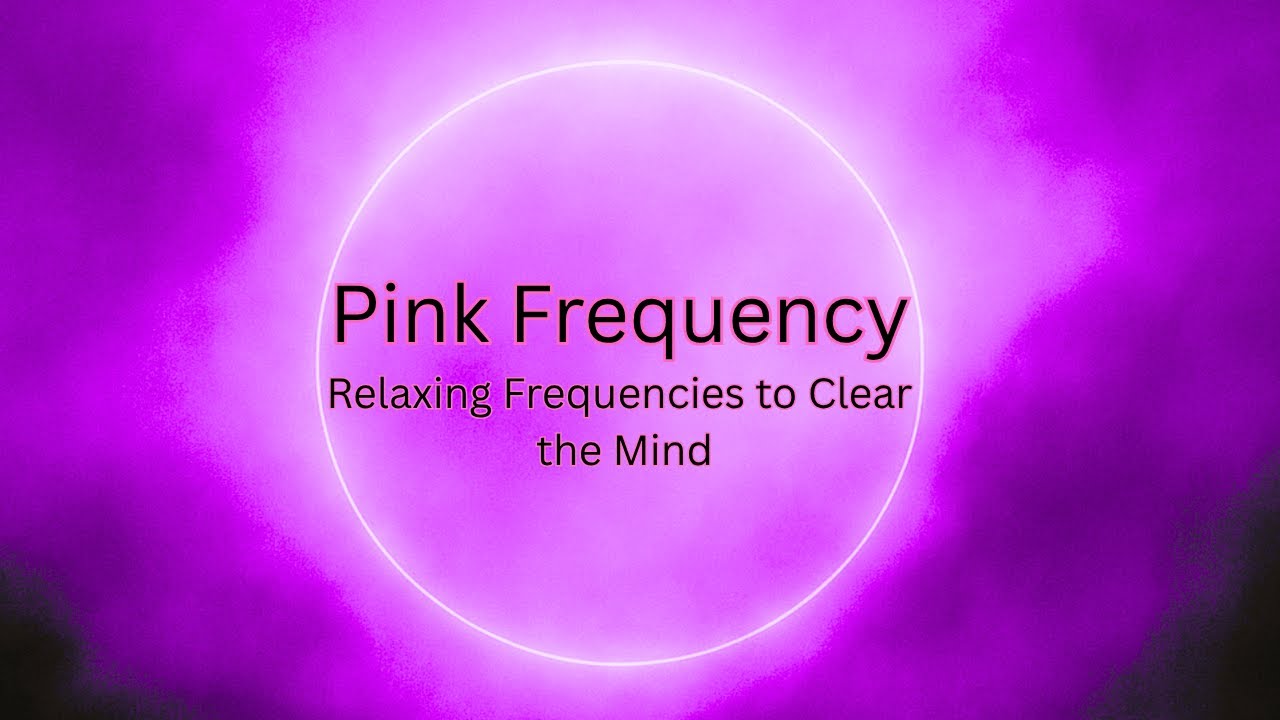 Pink Frequency: (1:30hr) Smooth Ambient Noise for Focus and Calm - YouTube