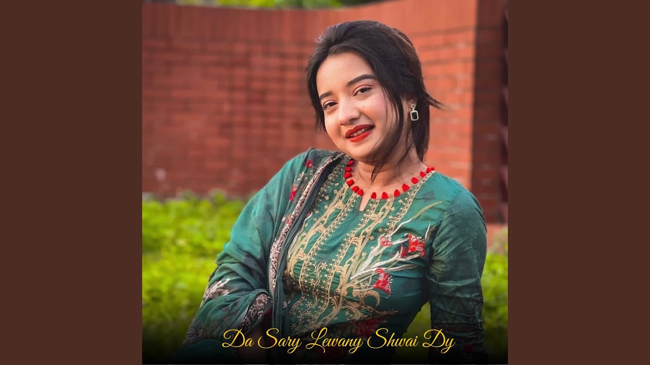 Da Sary Lewany Shwai Dy - YouTube