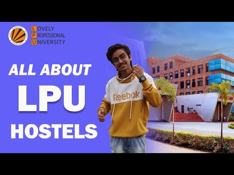 LPU HOSTELS AND MESS DETAILED VIDEO - YouTube