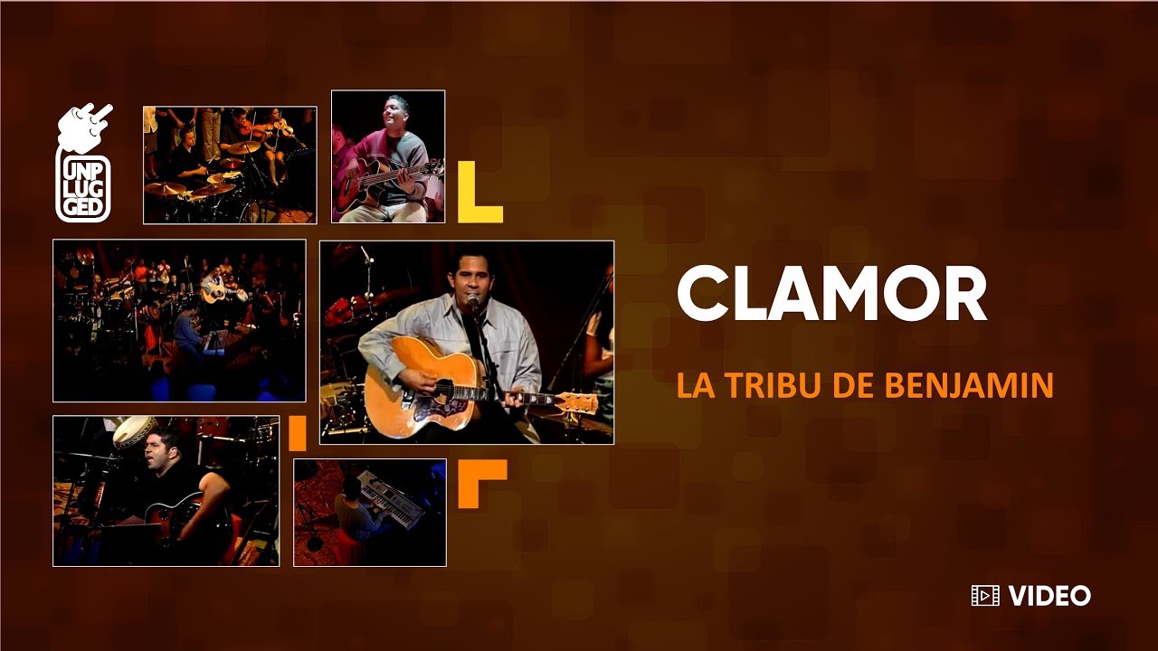 La Tribu de Benjamin | Clamor | LTB Unplugged - YouTube