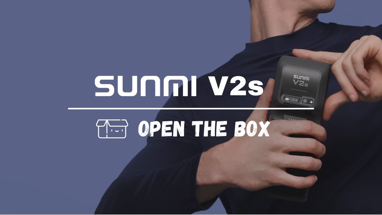 SUNMI V2s - Open The Box - YouTube