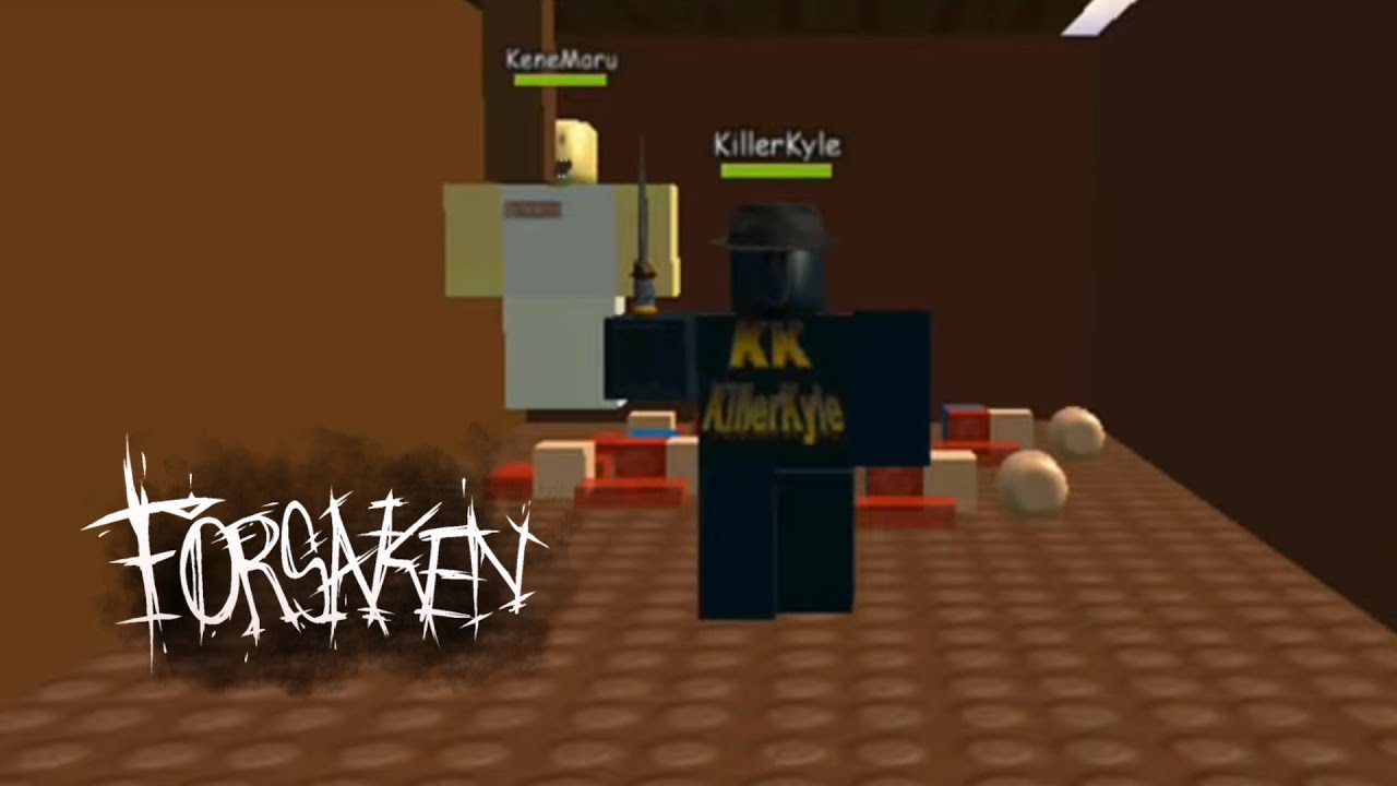 Forsaken | Old Killer Kyle Gameplay - YouTube