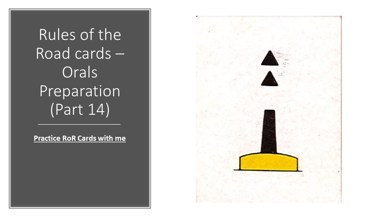 Practice ROR Cards - Part 14 (Rules of the Road for Orals Preparation) - YouTube