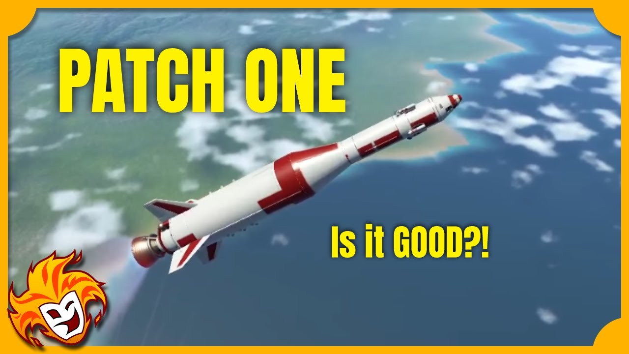 Kerbal Space Program 2 ~ PATCH ONE ~ Is It Good? - YouTube