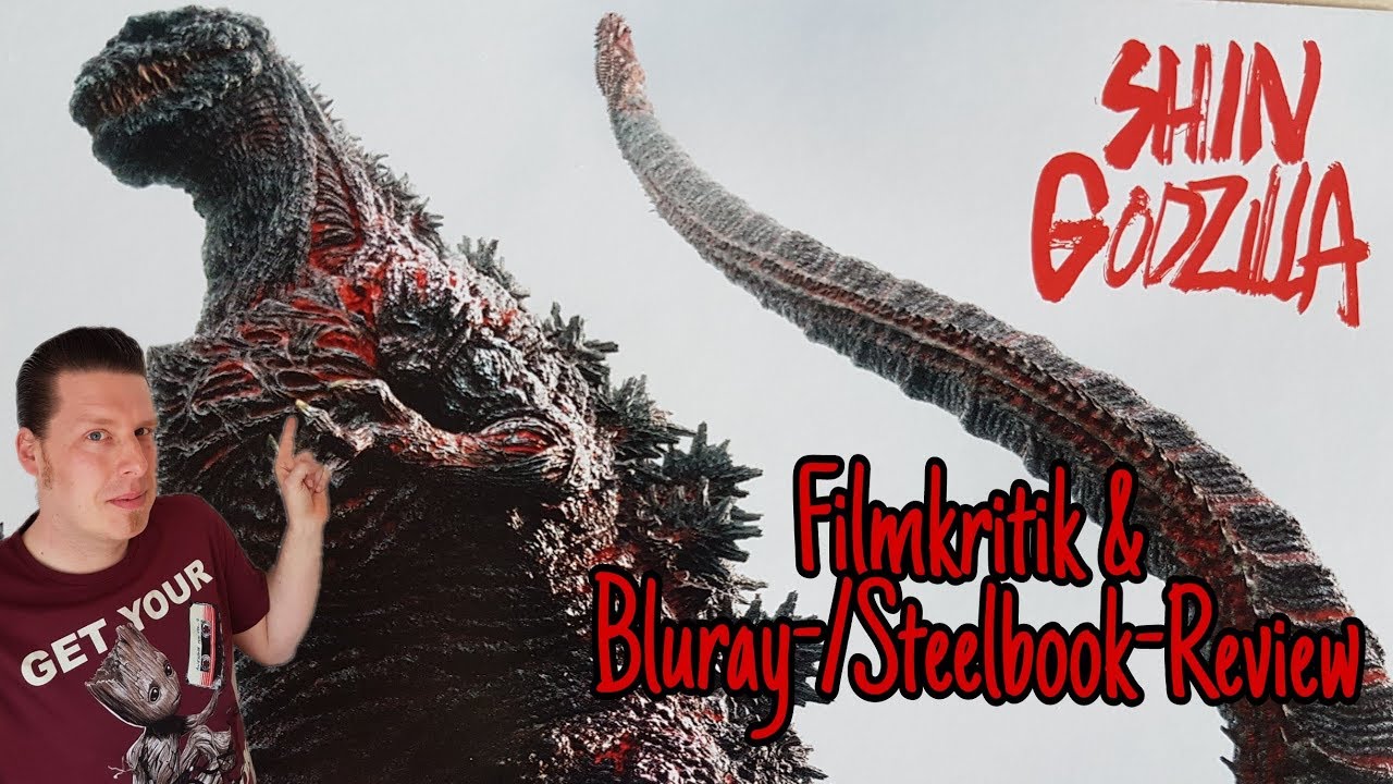 SHIN GODZILLA (Filmkritik & Bluray-/Steelbook Review) - YouTube