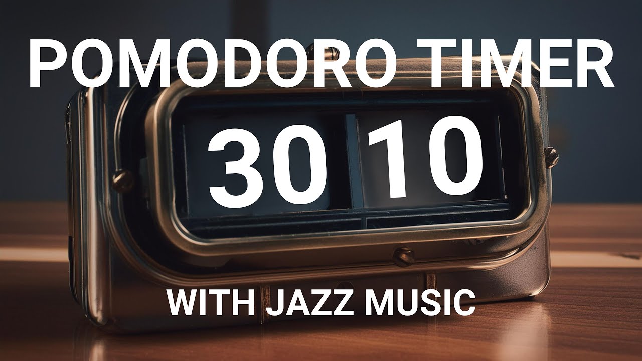 30 / 10 Vintage Pomodoro Timer - 2 hours study || With Jazz Music ...