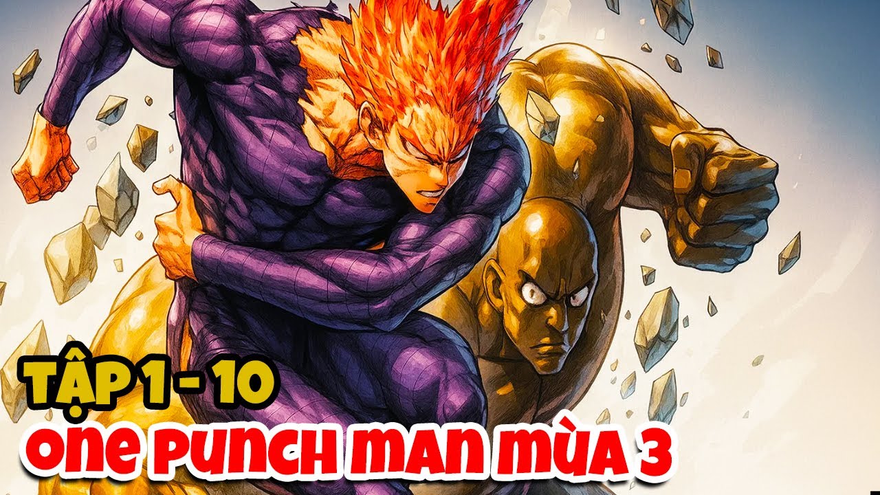 One Punch Man Mùa 3 Tập 1-10 - Garou Bón Hành Cho Hợp Kim Đen Bóng ...