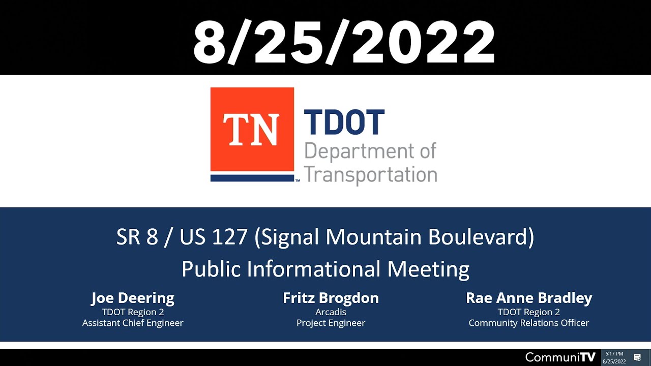 TDOT Public Meeting on SR 8 / US 127 (Signal Mtn Blvd) on 8/25/22 - YouTube
