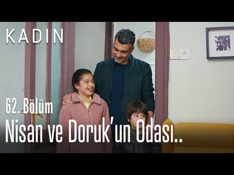 Nisan ve Doruk'un odası.. - Kadın 62. Bölüm