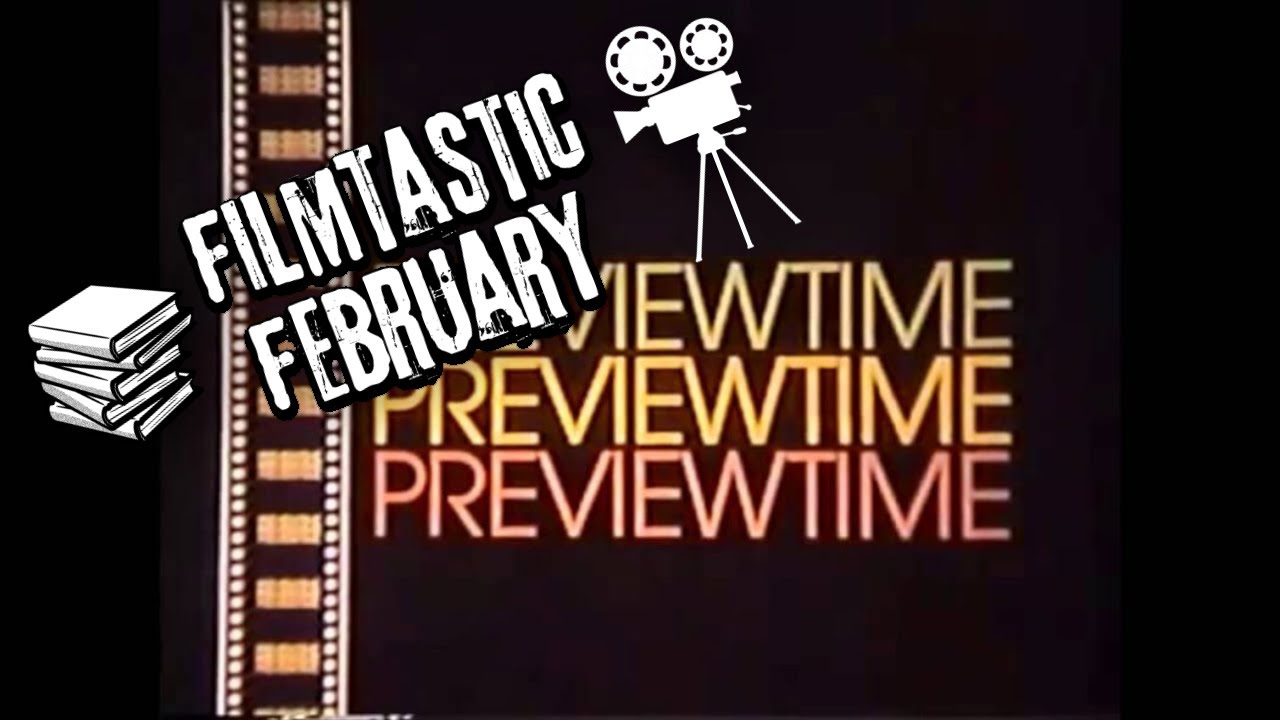 Filmtastic February Trailer 2 - Previewtime - YouTube