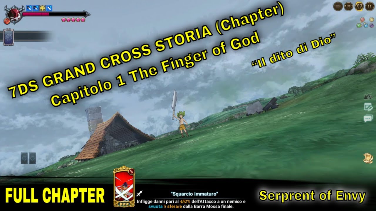7DS GRAND CROSS STORIA (Chapter) Capitolo 1 The Finger of God (Four ...