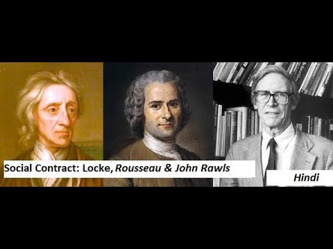 Social Contract: Locke, Rousseau & John Rawls (HINDI) - YouTube