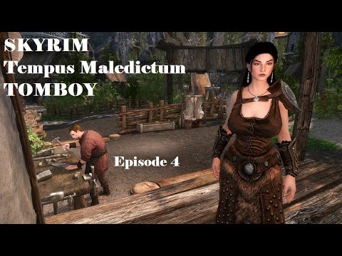 SKYRIM: Tempus Maledictum - TOMBOY Ep 4 - YouTube