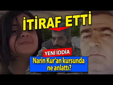 Narin olayında yeni itiraf ve yeni senaryo: Narin Kur’an kursunda ne anlatı? İmam ve Salim Güran...